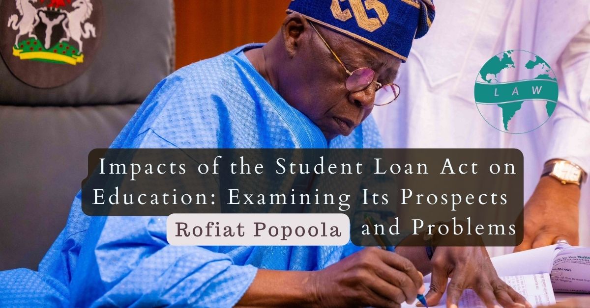 Impacts of the Student Loan Act on Education: Examining Its Prospects ...