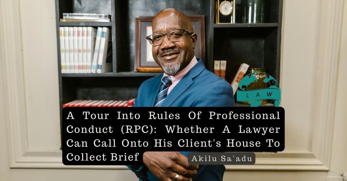 A Tour Into Rules Of Professional Conduct (RPC): Whether A Lawyer Can ...